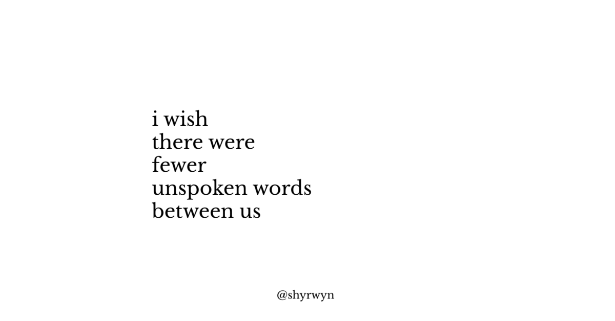 Unspoken words | Dav & Shy, We write