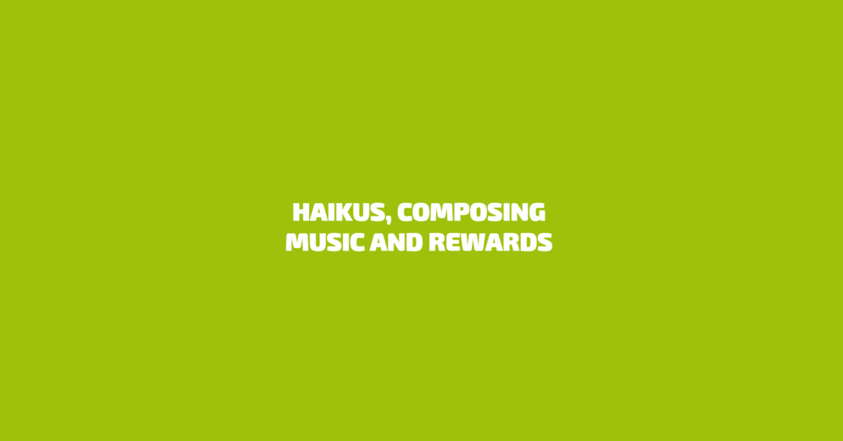 Haikus, composing music and rewards | Dav & Shy, We write